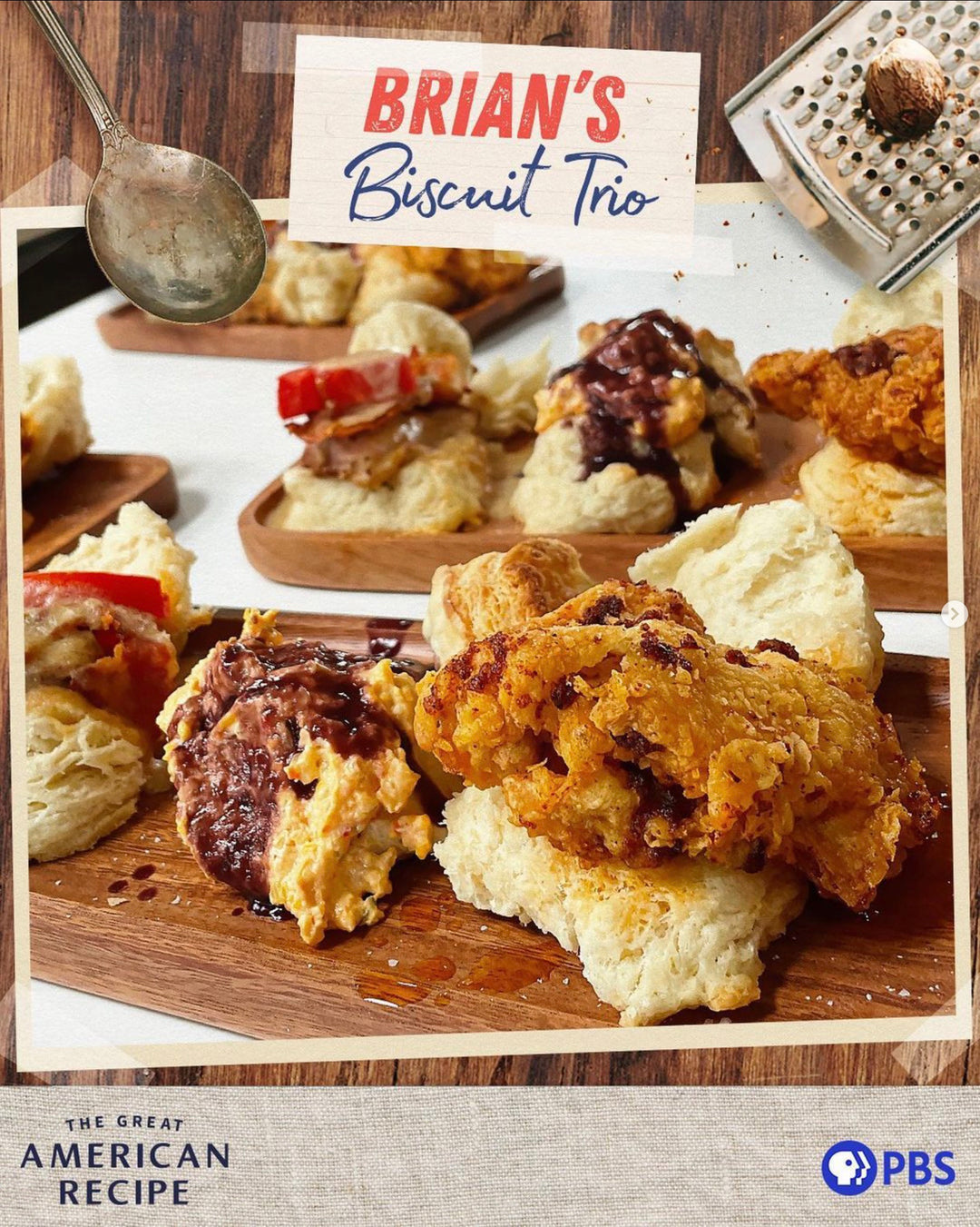 The Biscuit Trio from Episode 1 of The Great American Recipe – B.T ...
