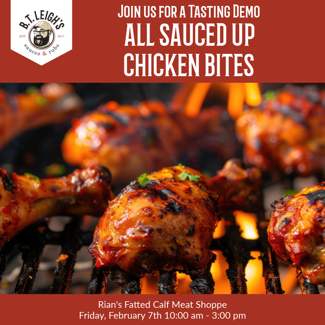 B.T. Leigh's Tasting Demo featuring Sauced Chicken at Rian's – B.T ...