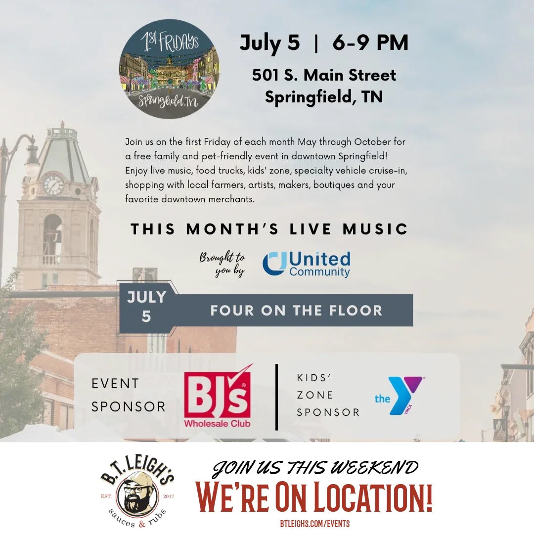 1st Friday of July in Springfield, Tennessee - B.T. Leigh's Events – B ...