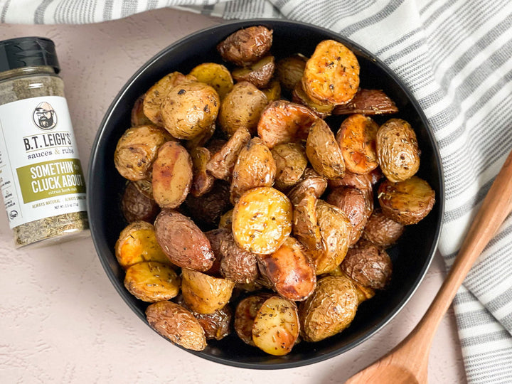 Herb Roasted Potatoes | B.T. Leigh's Sauces and Rubs | Brian Leigh